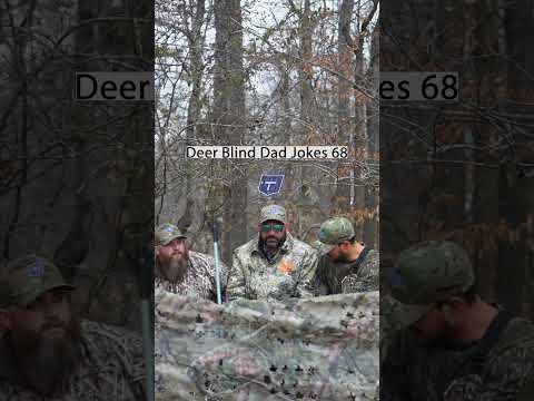 Deer Blind Dad Jokes 64 - 68