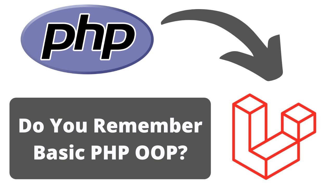 4 PHP OOP Topics Laravel Devs Need to Master
