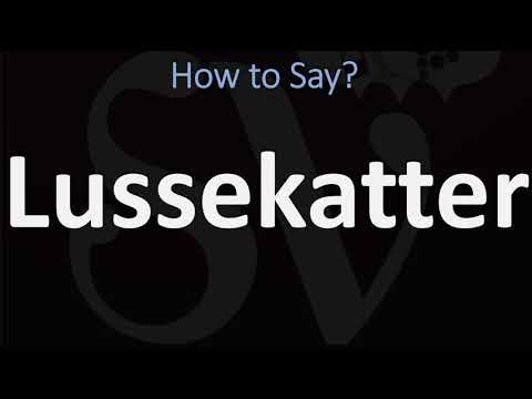 How to Pronounce Lussekatter? | Swedish & English Pronunciation