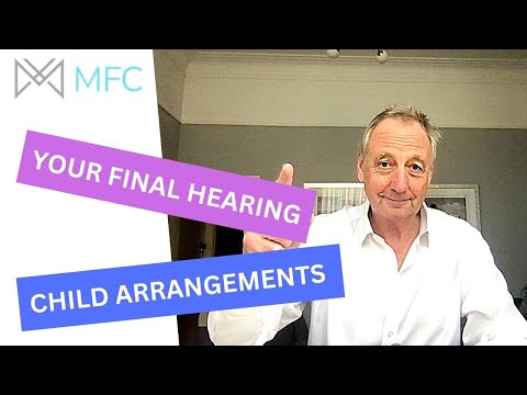 Final Hearing Child Arrangements