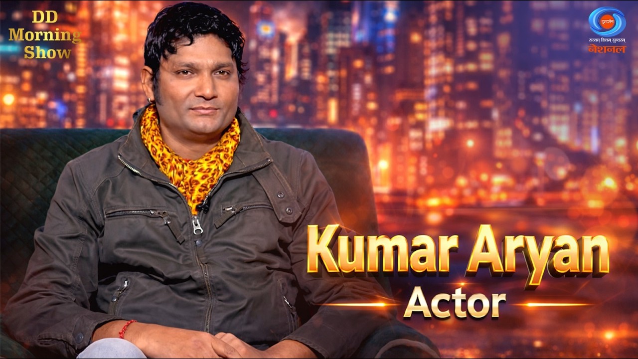 DD Morning Show | Kumar Aryan | Actor | DD National | 5th March 2026