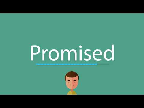 How to pronounce Promised