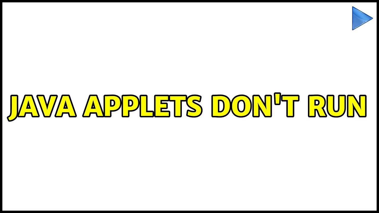 Java applets don't run