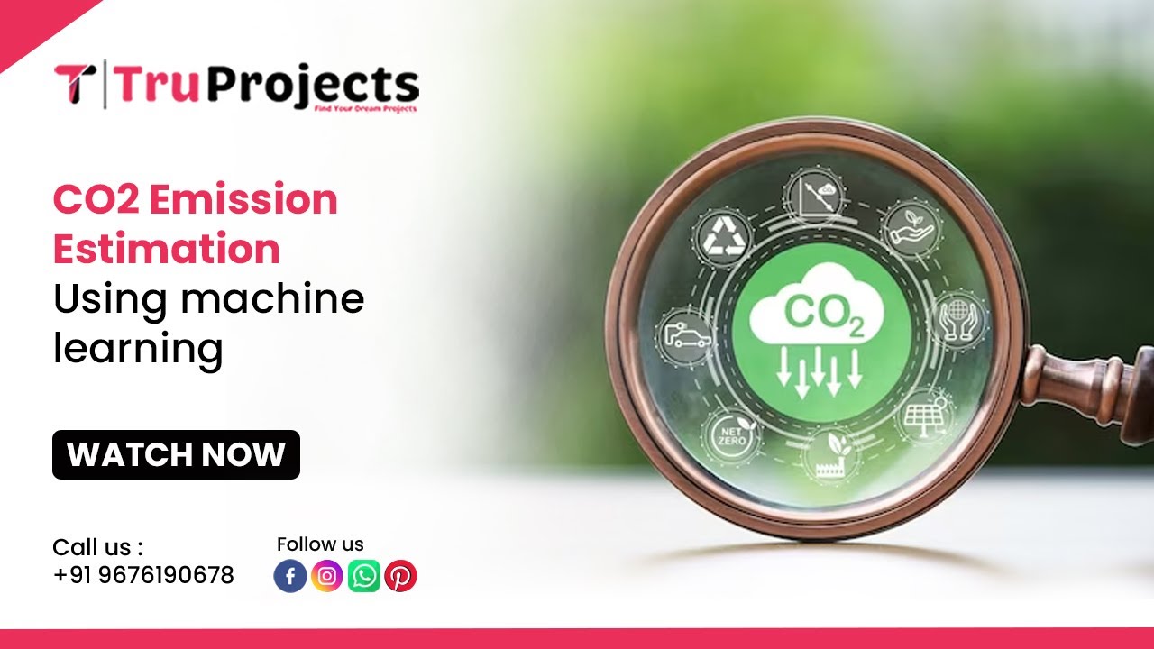 CO2 Emission Estimation Using machine learning