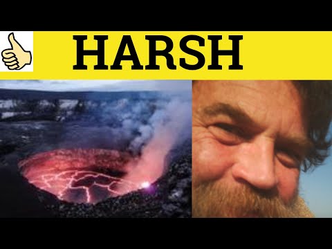 🔵 Harsh Harshly - Harsh Meaning - Harshly Examples - GRE 3500 Vocabulary