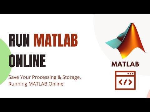 How To Use MATLAB Online - Run Your MATLAB Code Online