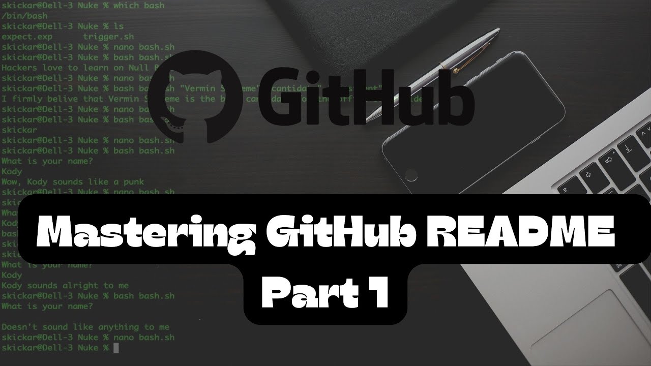 Mastering GitHub README | Part 1