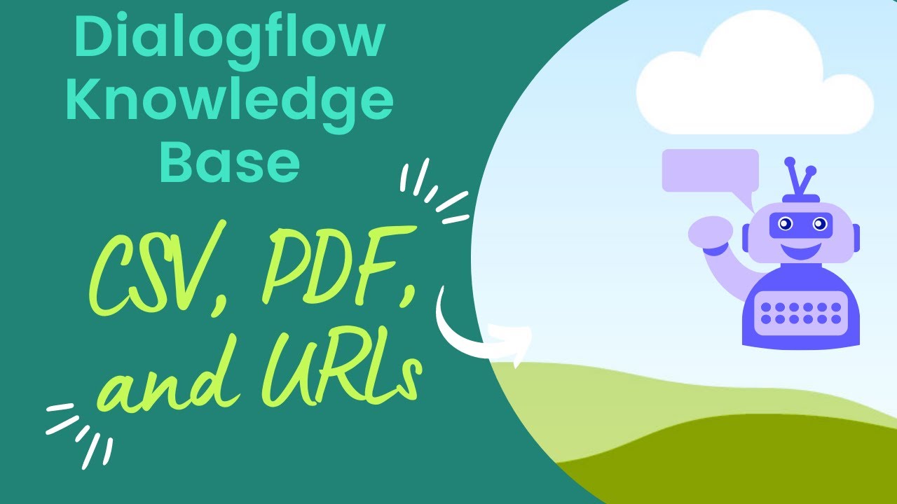 Dialogflow Knowledge Base Tutorial | Step by step guide for FAQ Chatbot