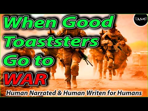 Human Narrated : Toast | 2745 r/HFY SciFi