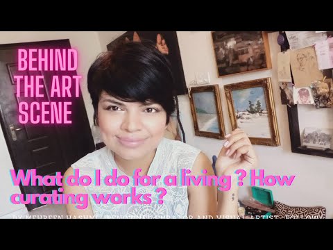 How curating works ? What does curators do? How to curate exhibitions ? #behindtheartscene #art