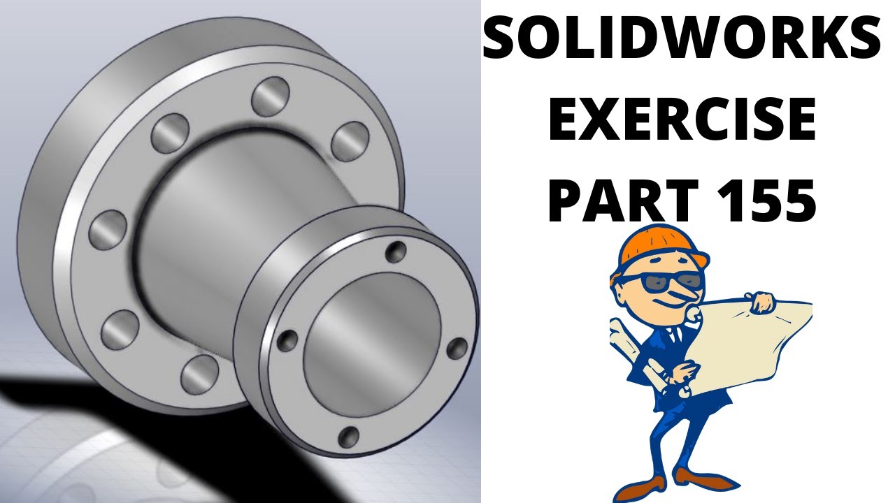 SOLIDWORKS TUTORIAL - EXERCISE # 155 REDUCER WITH FLANGES