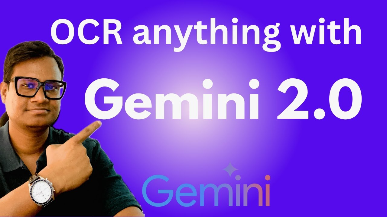 OCR with Gemini 2.0 API: Extract Text from Images/PDF using LLM 2025 (Step-by-Step Tutorial)
