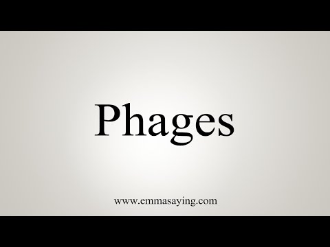 How To Say Phages