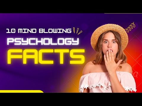 10 Mind-Blowing Psychology Facts That Will Change the Way You Think