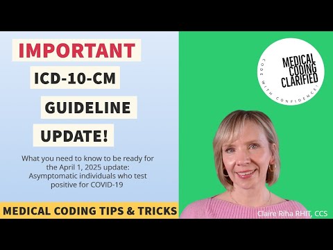 ICD 10 CM Official Coding Guideline update for asymptomatic individuals who test positive for COVID
