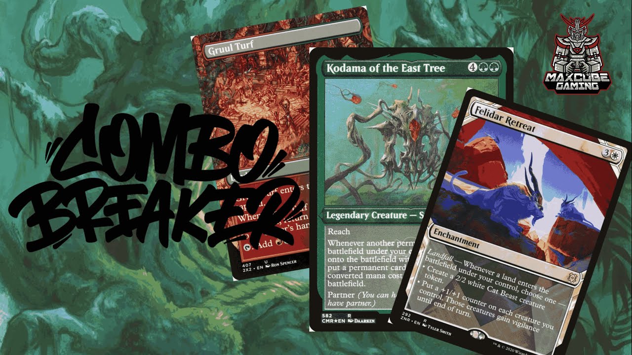 ComboBreaker: Infinite Value with Kodama, Gruul Turf & Felidar Retreat!