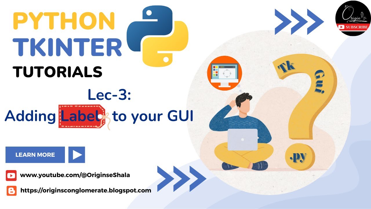 Tkinter Python Tutorial-Lec: 3| Adding Label widget to your tkinter application