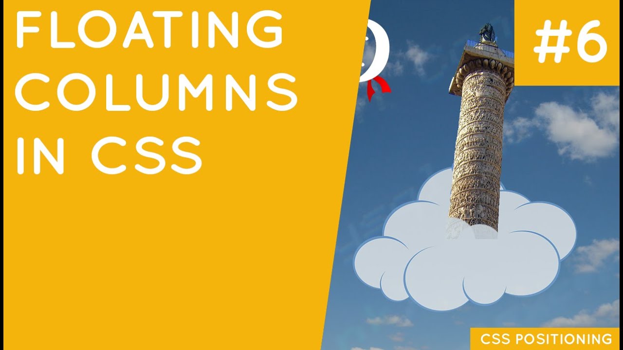 CSS Positioning Tutorial #6 - Floating Columns