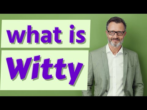 Witty | Meaning of witty