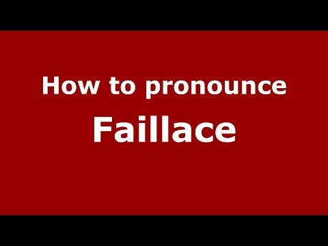 How to pronounce Faillace (Italian/Italy) - PronounceNames.com