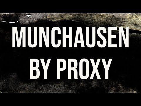 Munchausen By Proxy (2017 Rerun)