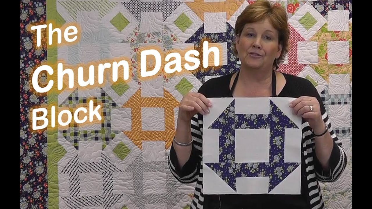 The Churn Dash Quilt Block - Easy Quilting