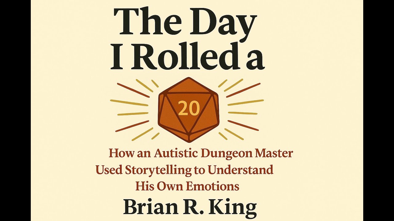 The Day I Rolled a 20: A Short Story About How an Autistic...