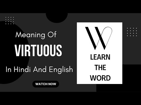 The meaning of Virtuous in Hindi And English { English Vocabulary Word Meanings }