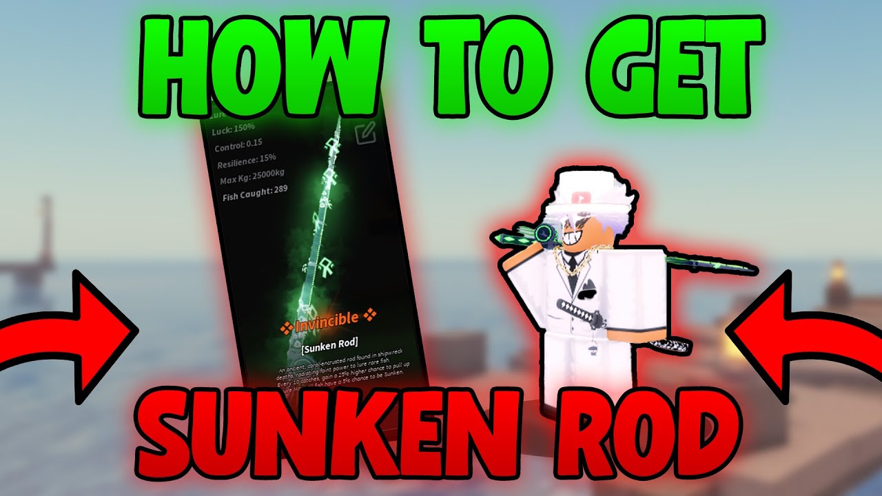 How to Get the SUNKEN ROD in Fisch – Fisch Sunken Rod & Sunken Mutation Guide (Roblox Fish)