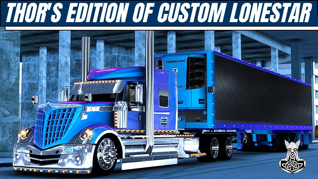 American Truck Simulator | Thor's Edition Custom Lonestar [ATS 1.40/1 ...