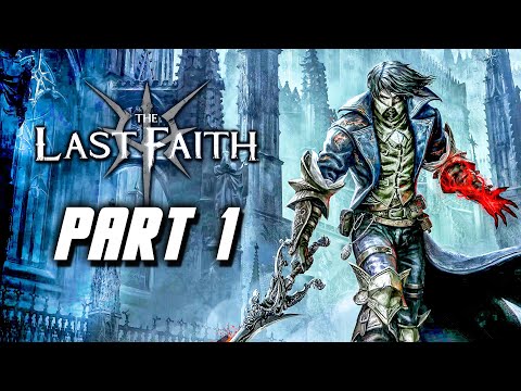 Steam Community :: Video :: The Last Faith - Gameplay Walkthrough Part ...