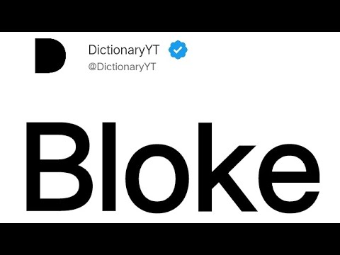 Bloke Meaning in English