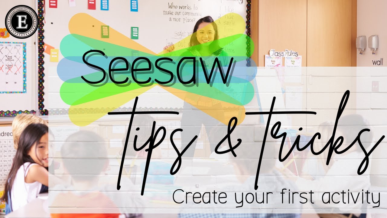 Create your first activity on Seesaw!