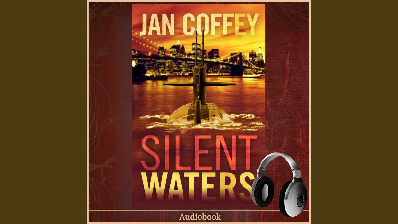 Chapter 36.3 & Chapter 37 & Chapter 38.1 - Silent Waters