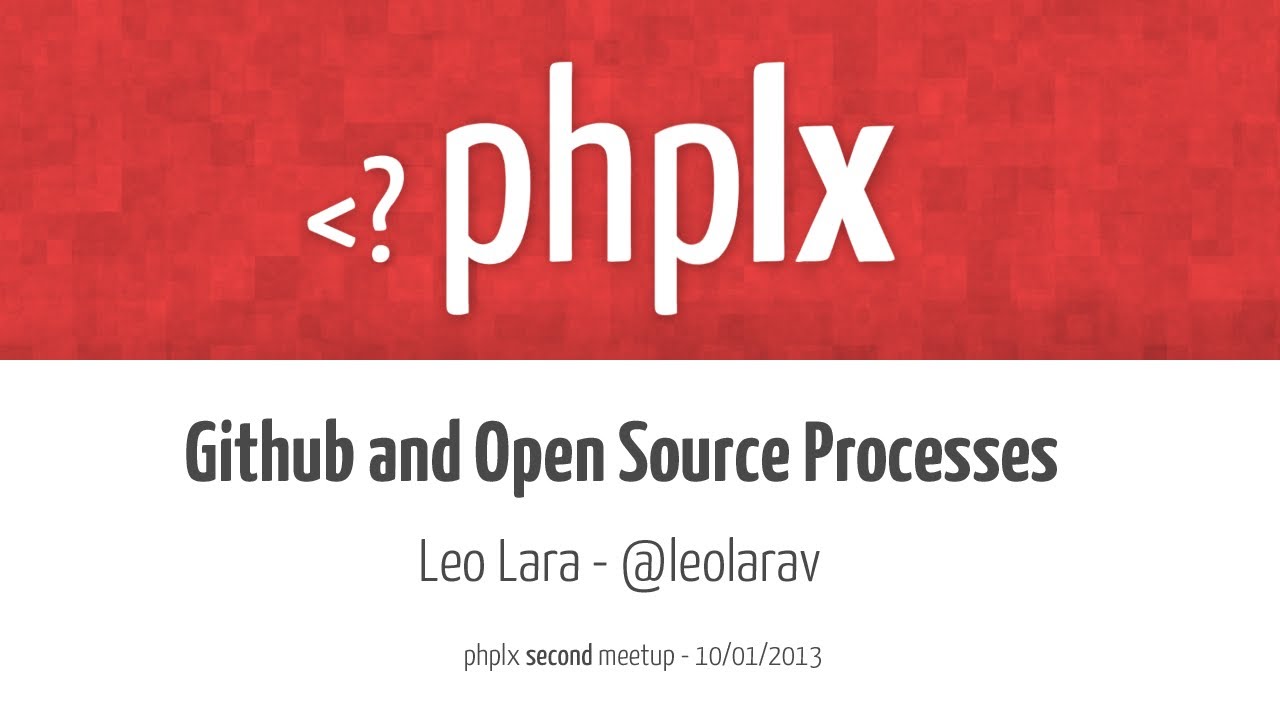 Github and Open Source Processes | Leo Lara