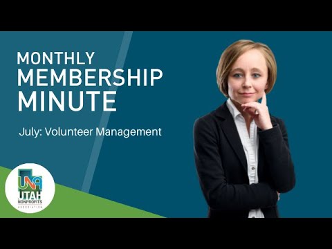 UNA Member Minute - Volunteer Management