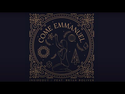 COME EMMANUEL | LIVING ETERNAL NOW
