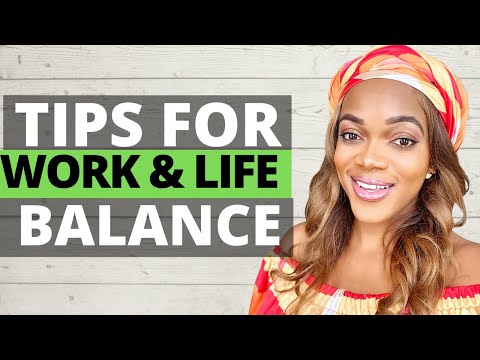 WORK & LIFE BALANCE (TIPS, TRICKS and THINGS TO AVOID