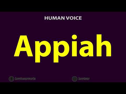 How To Pronounce Appiah
