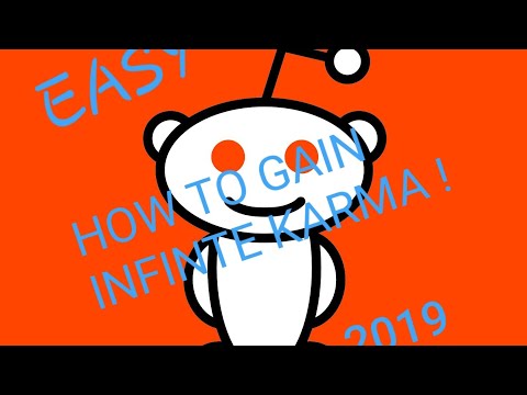 HOW TO GAIN INFINITE KARMA ON REDDIT