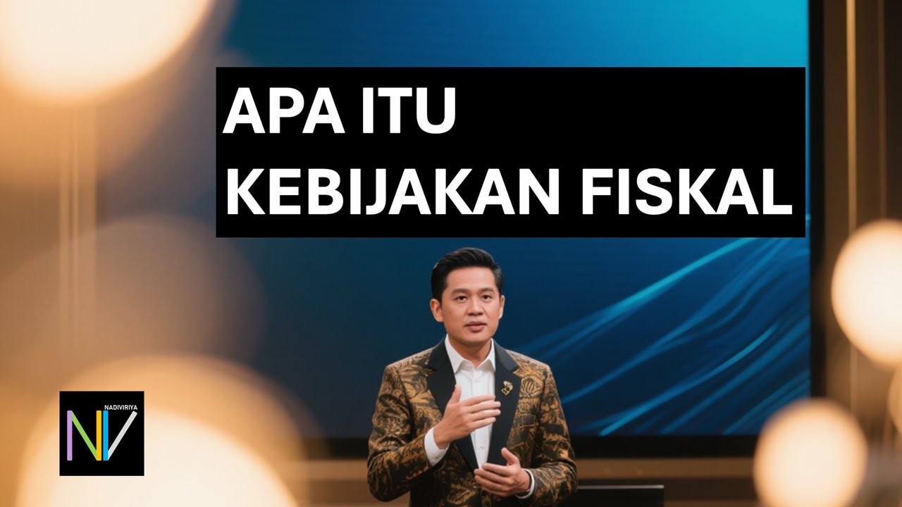 Kebijakan Fiskal: Pengertian, Jenis, Tujuan, dan Contohnya