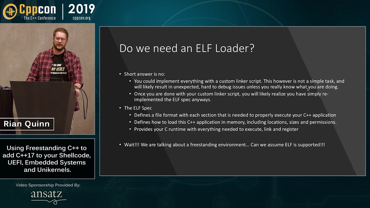 Using Freestanding C++ for C++17 in Shellcode, UEFI, Embedded & Unikernels - Rian Quinn  CppCon 2019