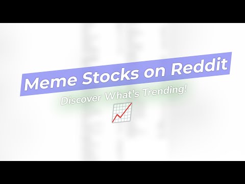 🚀 Meme Stocks on Reddit: What's Trending? 🤔