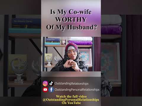 Is My Co-wife WORTHY Of My Husband? #opr #polygamy #polygyny