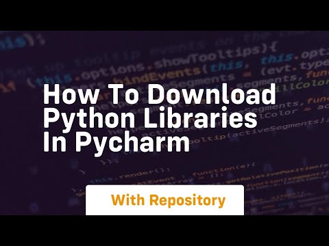 how to download python libraries in pycharm