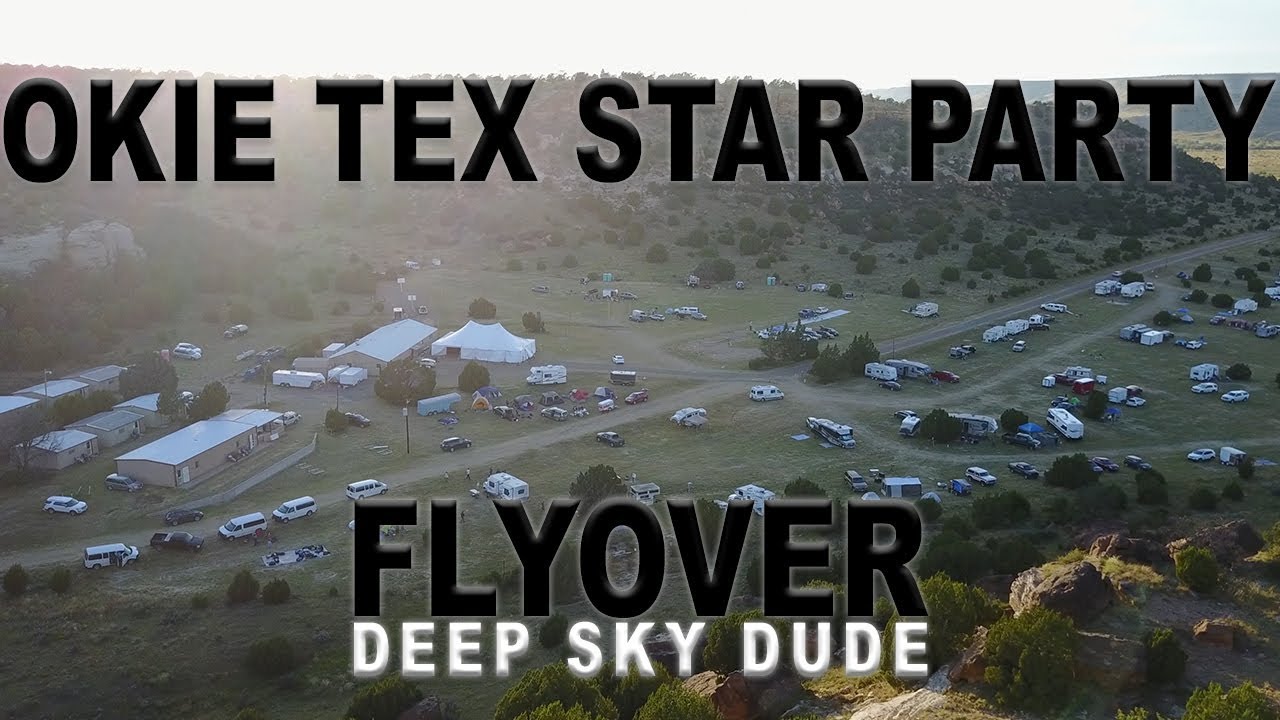 OKIE TEX STAR PARTY - FLYOVER
