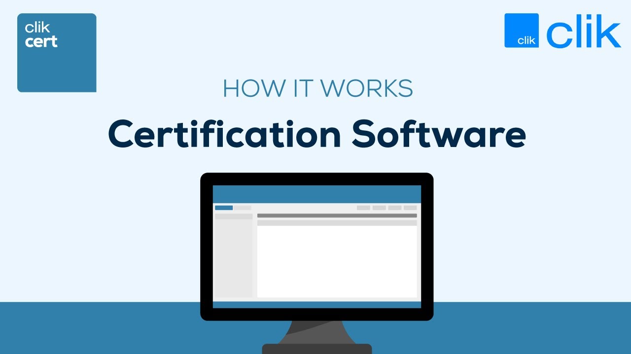 How Certification Software Works | Clik Cert