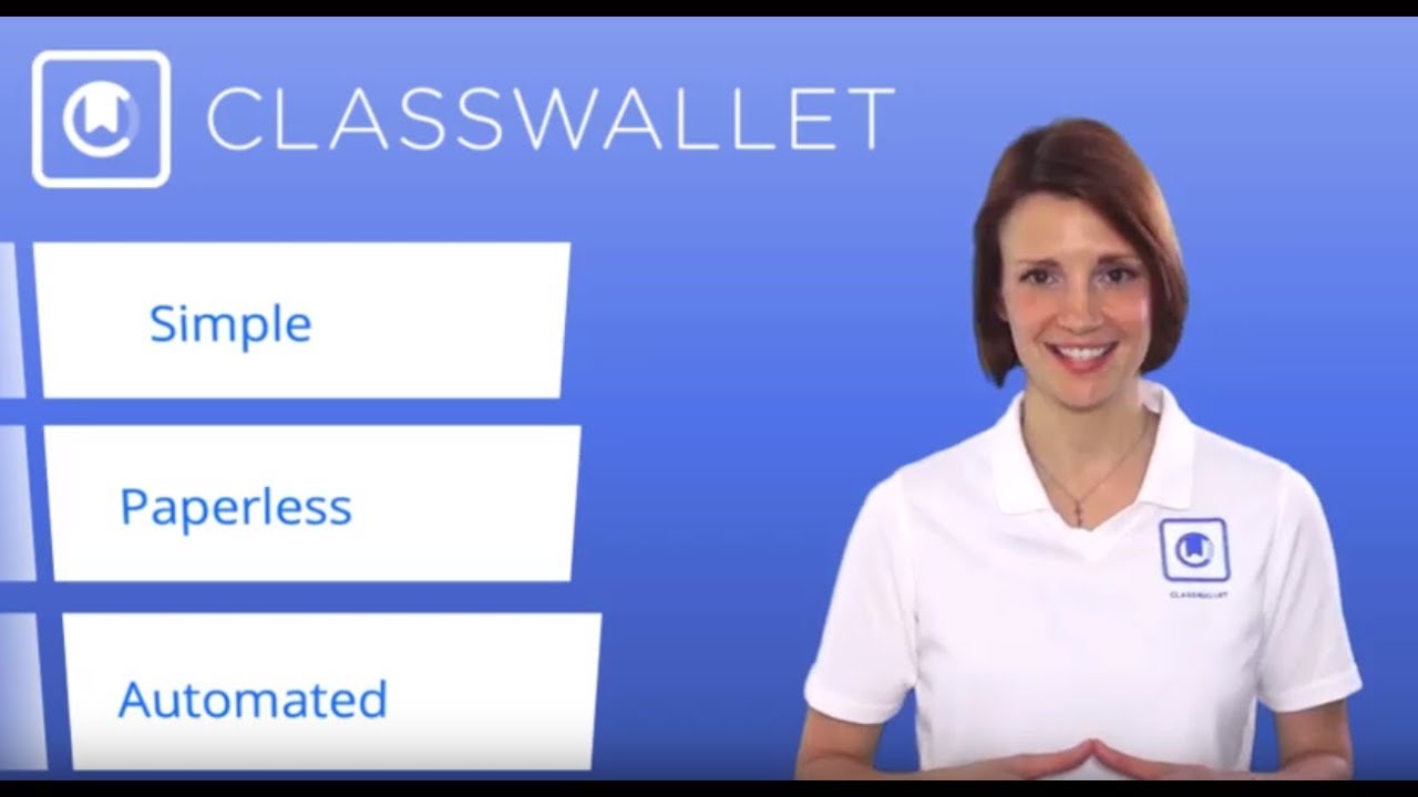 ClassWallet Explainer Video