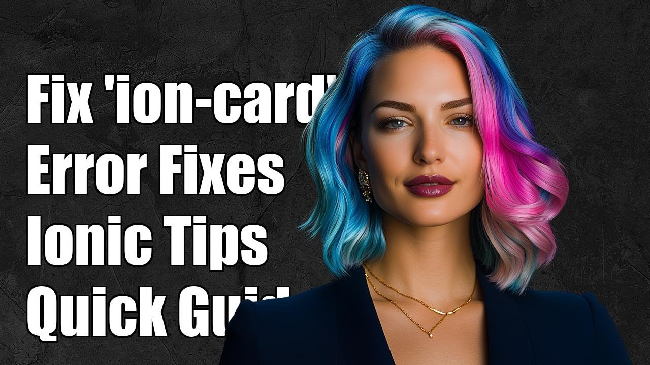 Fixing 'ion-card is not a known element' Error in Ionic Framework