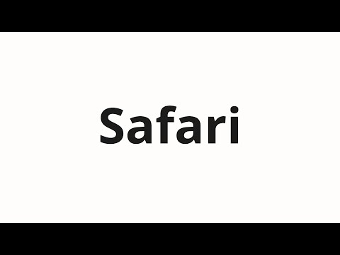 How to pronounce Safari | Сафари (Safari in Russian)